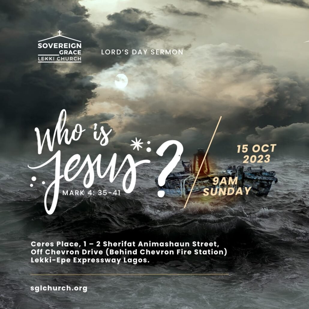 Who Is Jesus? - Sovereign Grace Lekki Church (SGLC)
